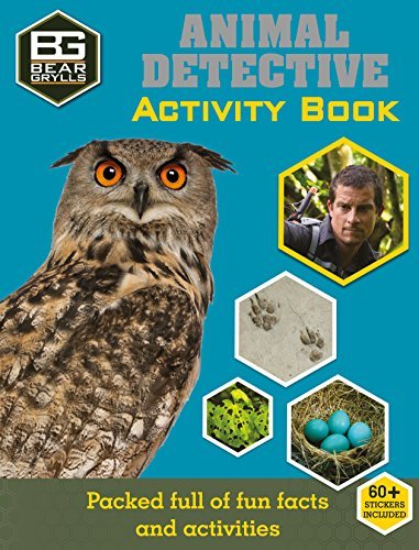 Animal Detective Activity Book by Bear Grylls | Goodreads