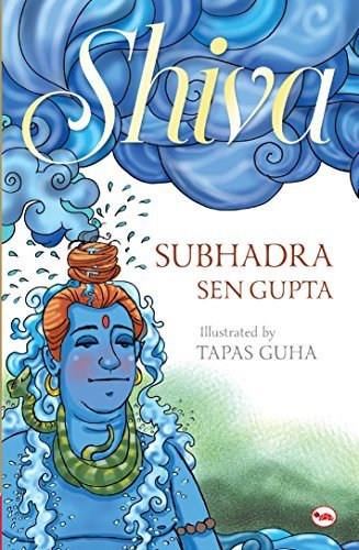 Shiva by Subhadra Sen Gupta | Goodreads