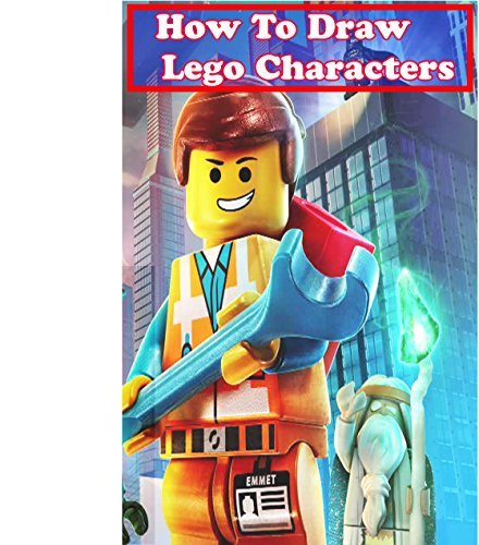 How to Draw Lego Characters: Learn to Draw Lego Super heros, Monsters ...