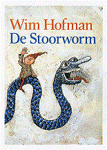 De Stoorworm by Wim Hofman | Goodreads