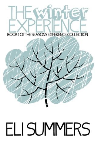 The Winter Experience (Season Experience Collection) by Eli Summers ...