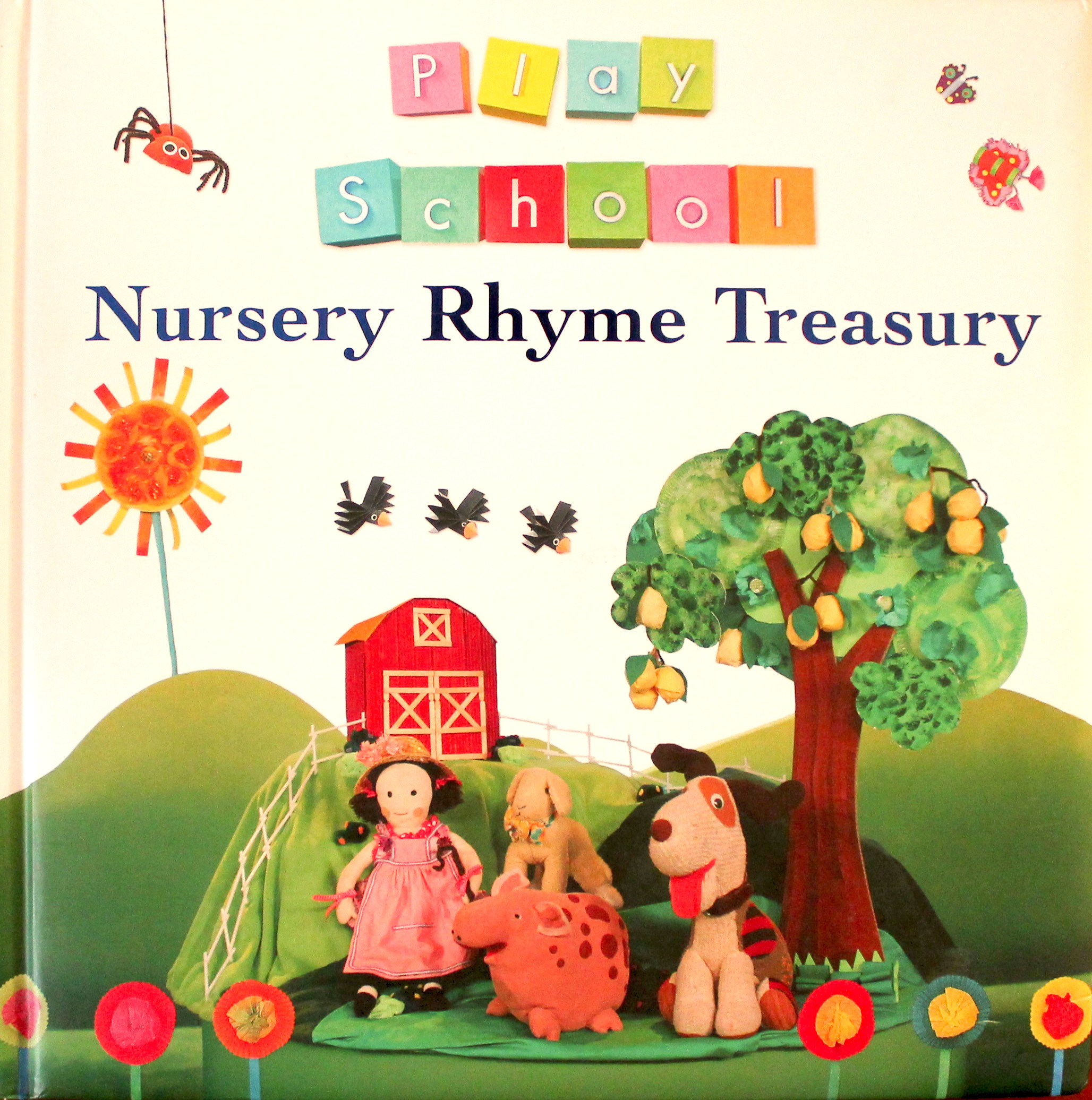 Play School Nursery Rhyme Treasury by Play School | Goodreads