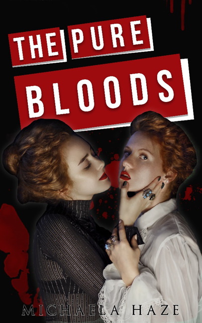 The Purebloods (Daemons of London, #3) by Michaela Haze | Goodreads