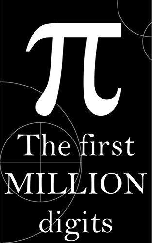 Pi : The first Million Digits by David Serge | Goodreads