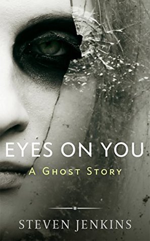 Eyes on You by Steven Jenkins | Goodreads