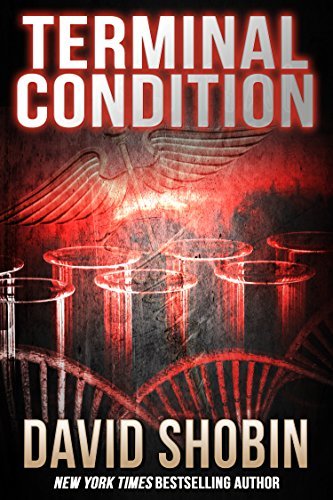 Terminal Condition by David Shobin | Goodreads