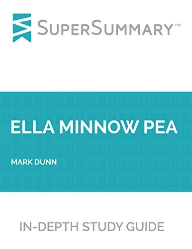 Study Guide: Ella Minnow Pea by Mark Dunn by SuperSummary | Goodreads