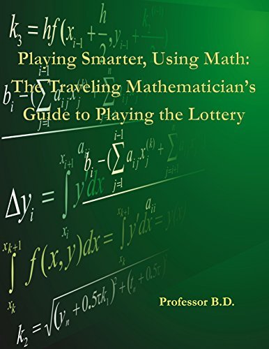 Playing Smarter, Using Math: The Traveling Mathematician's Guide to ...