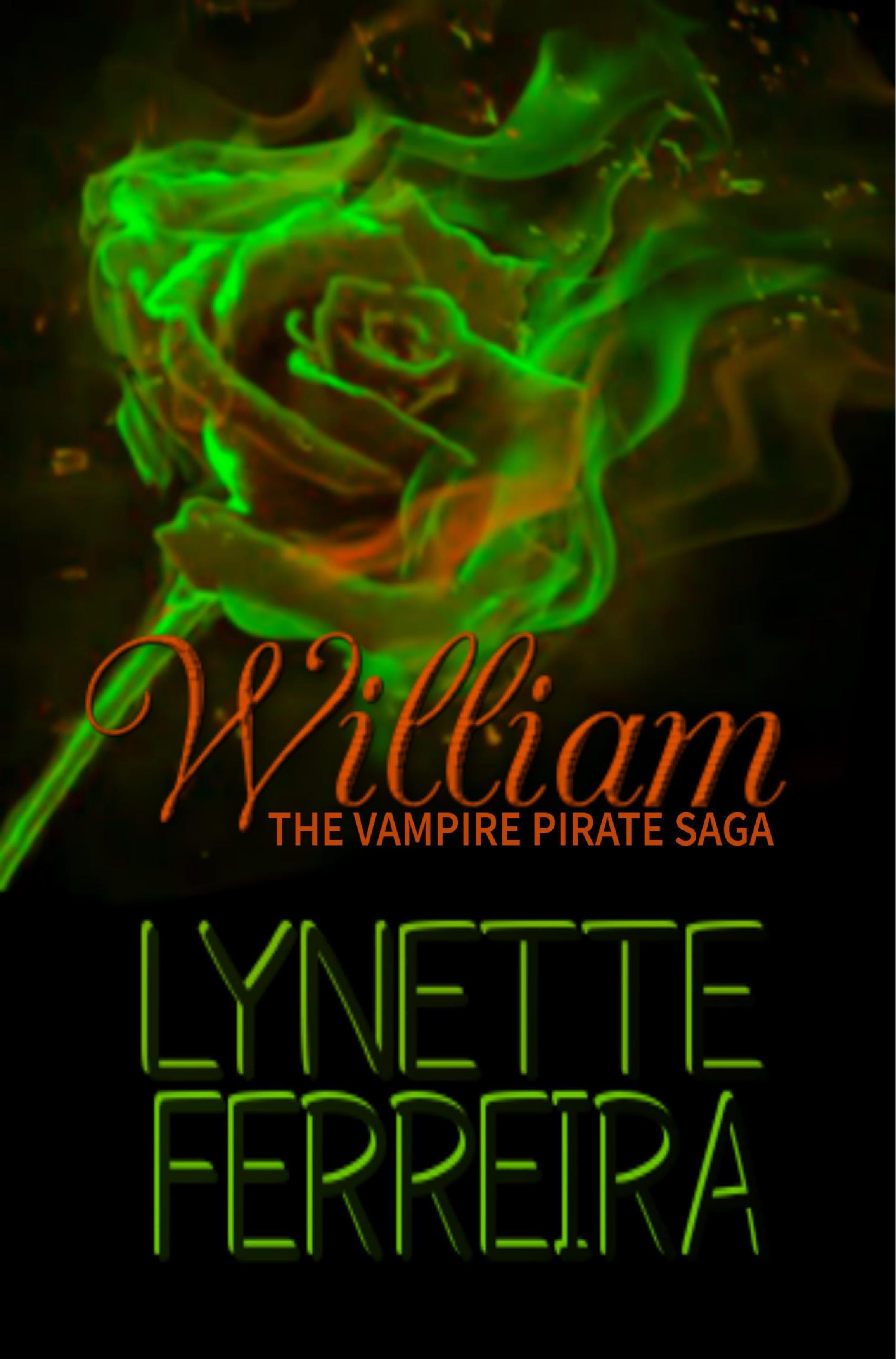 William (The Vampire Pirate Saga #1-2) by Lynette Ferreira | Goodreads
