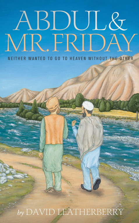 Abdul & Mr. Friday by David Leatherberry | Goodreads