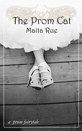 The Prom Cat by Maita Rue | Goodreads