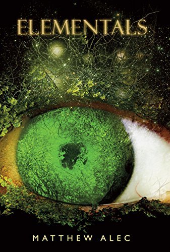 Elementals by Matthew Alec | Goodreads