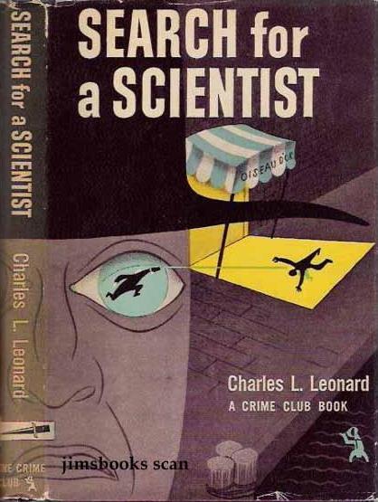 Search for a Scientist by Charles Leonard | Goodreads