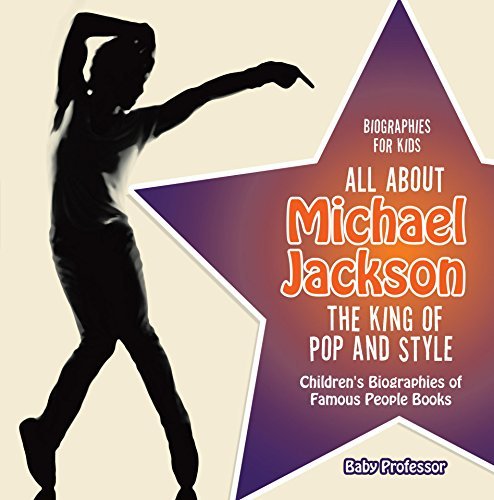 Biographies for Kids - All about Michael Jackson: The King of Pop and ...