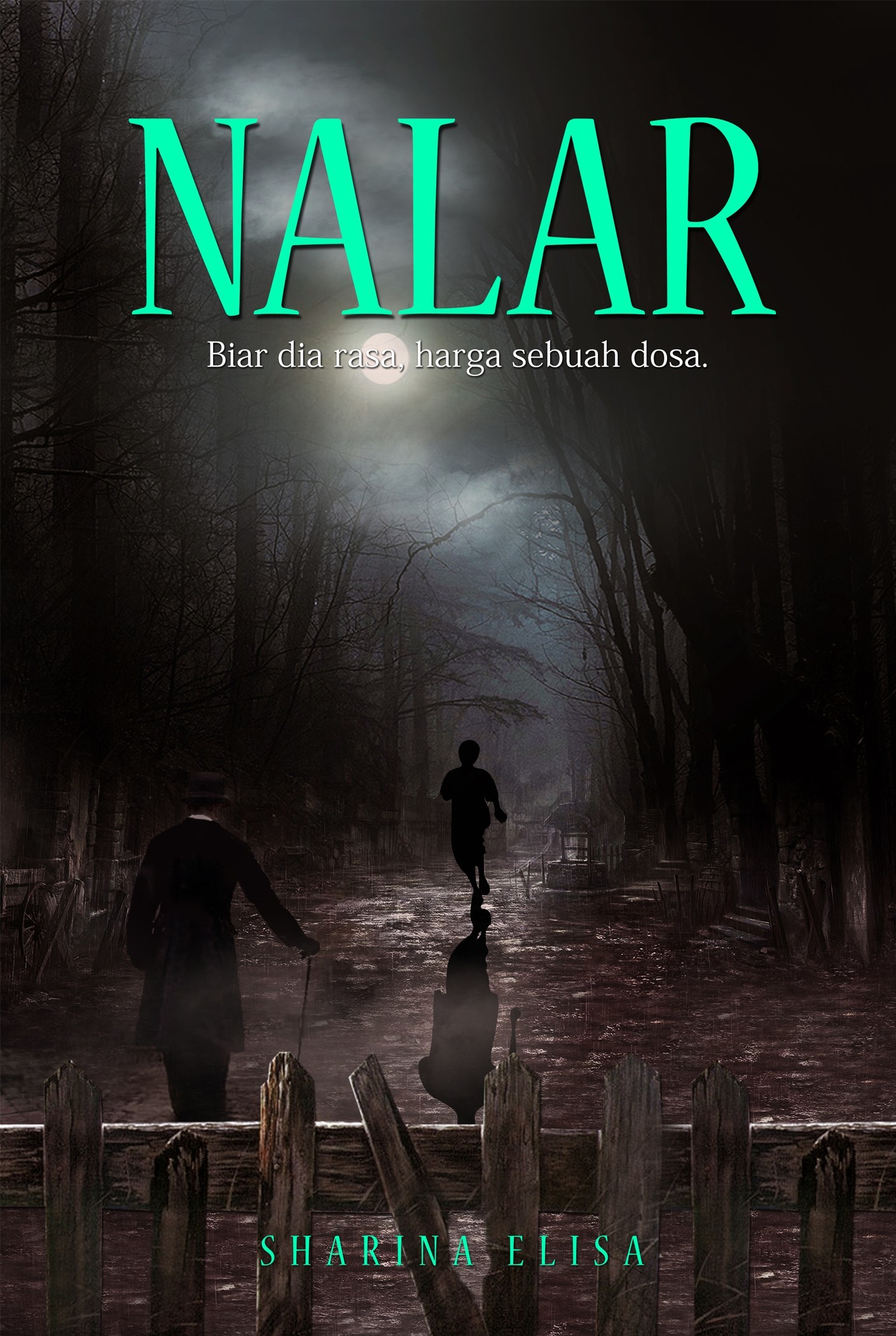 Nalar: Biar dia rasa, harga sebuah dosa by Sharina Elisa | Goodreads