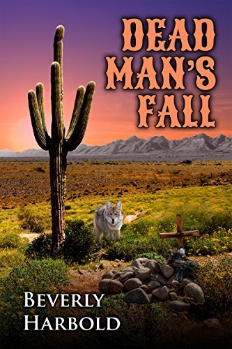 DEAD MAN'S FALL by Beverly Harbold | Goodreads