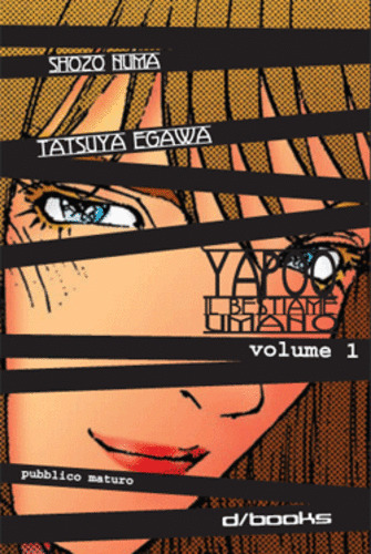 Yapoo: Il bestiame umano, vol. 1 by Tatsuya Egawa | Goodreads