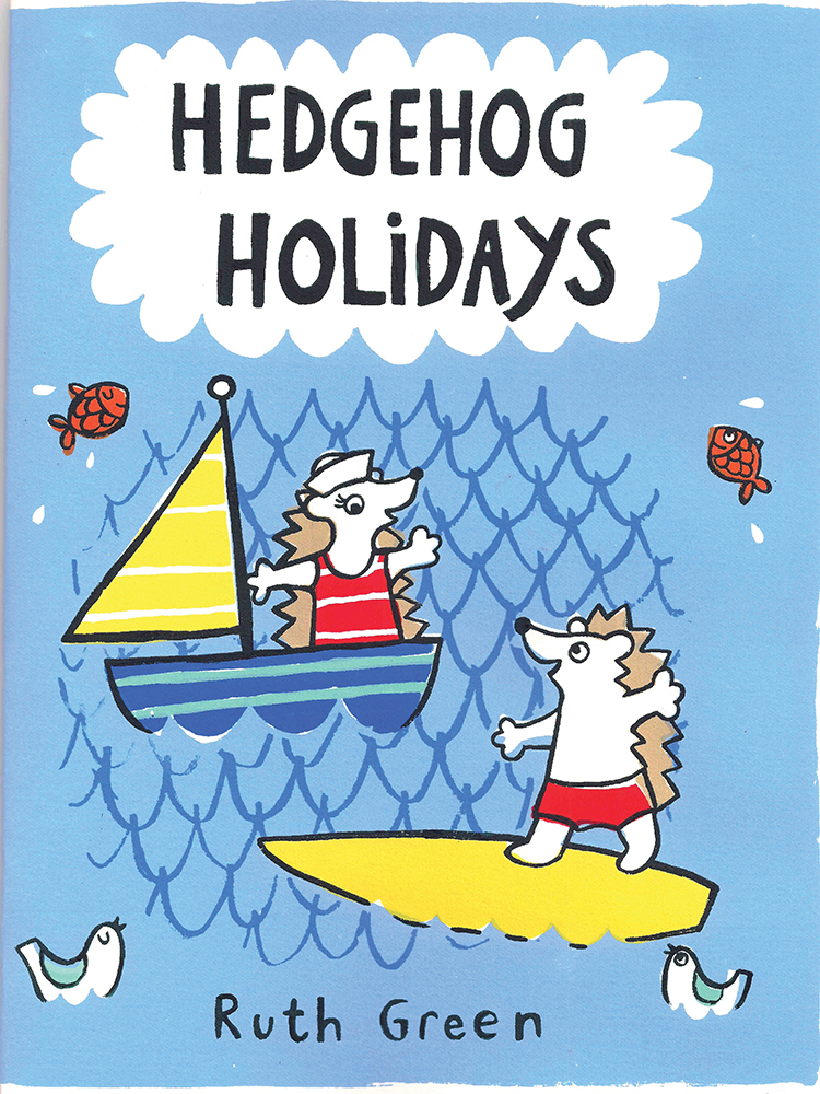 Hedgehog Holidays by Ruth Green | Goodreads