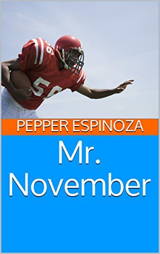 Mr. November by Pepper Espinoza | Goodreads