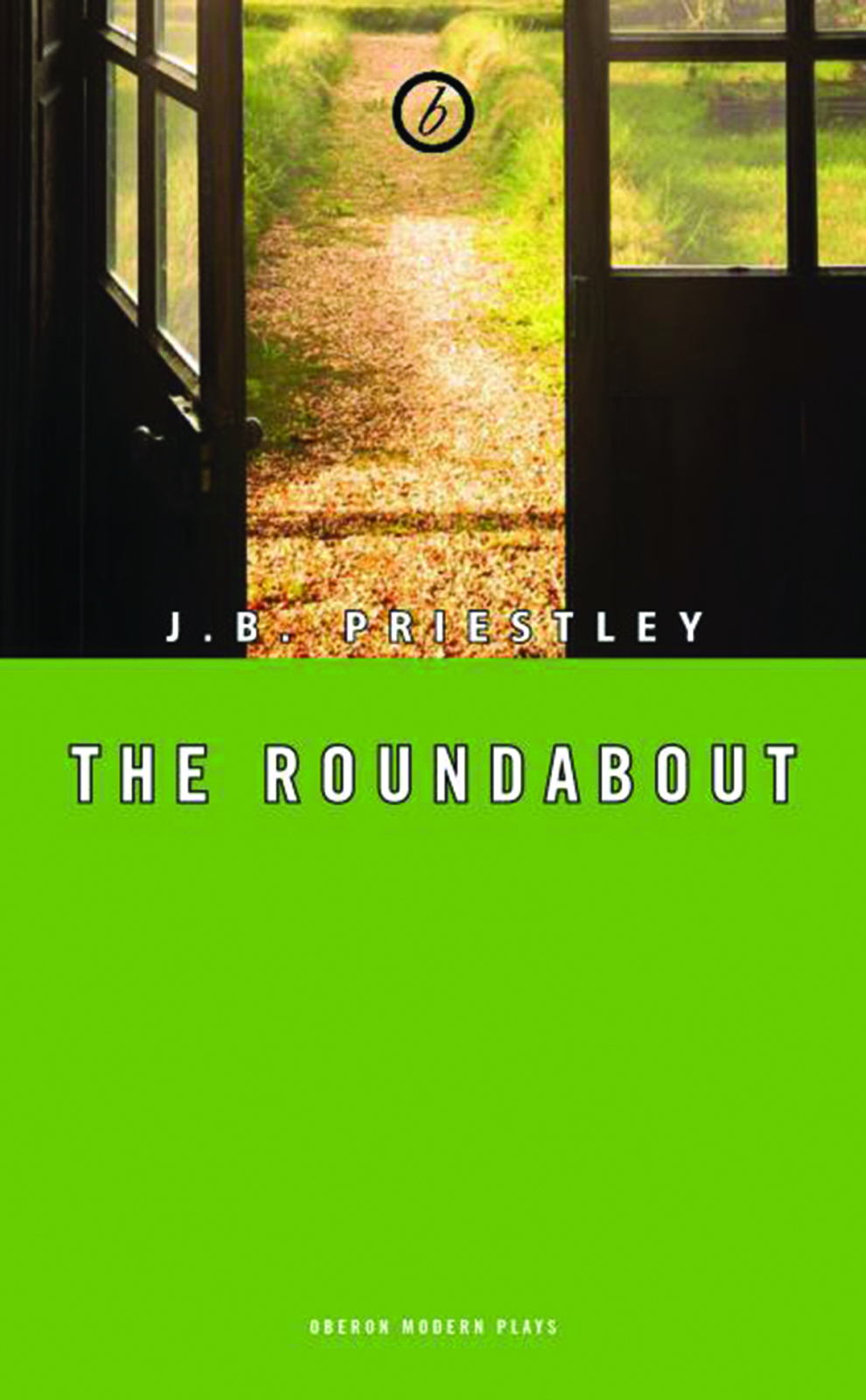 The Roundabout by J.B. Priestley | Goodreads