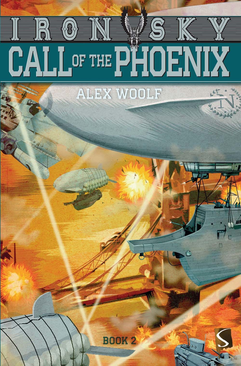 Call of the Phoenix (Iron Sky) by Alex Woolf | Goodreads
