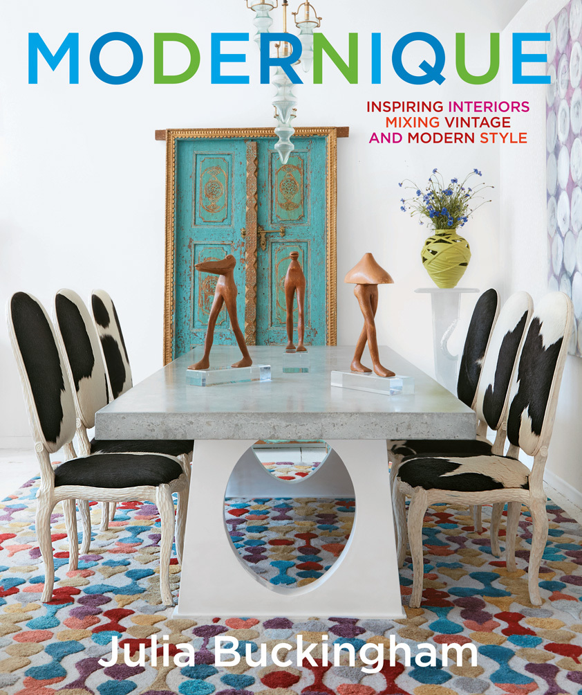 Modernique: Inspiring Interiors Mixing Vintage and Modern Style by ...