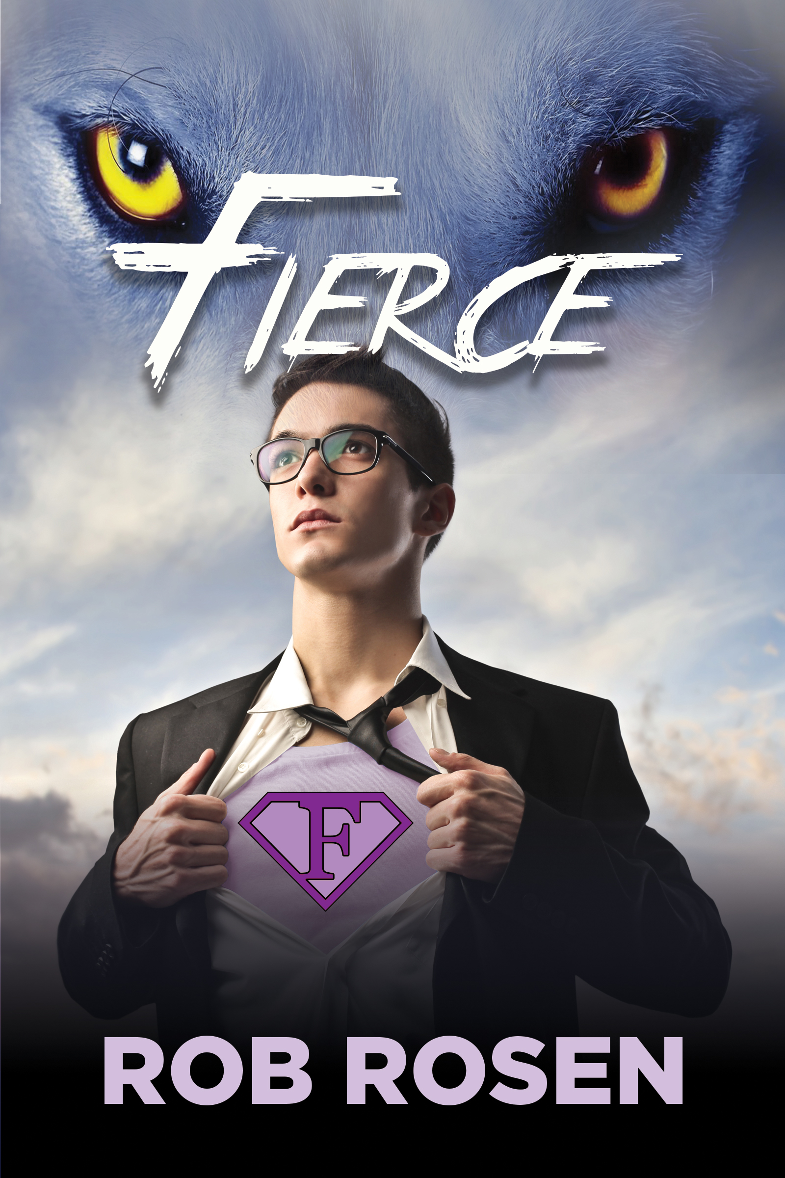 Fierce by Rob Rosen | Goodreads