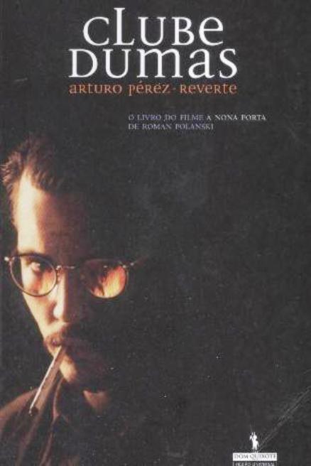 Clube Dumas by Arturo Pérez-Reverte | Goodreads