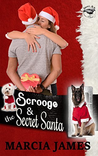 Scrooge & the Secret Santa (Klein's K-9s, #4) by Marcia James | Goodreads