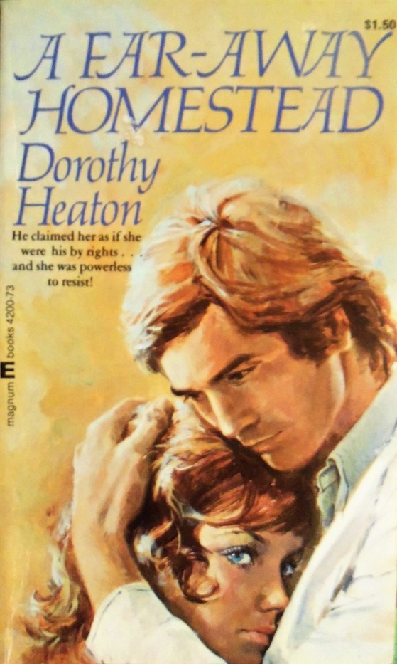 A Far-Away Homestead by Dorothy Heaton | Goodreads