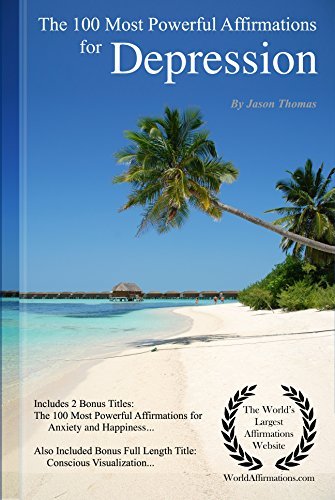 Affirmation | The 100 Most Powerful Affirmations for Depression ...