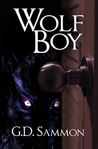 Wolf Boy by G.D. Sammon | Goodreads