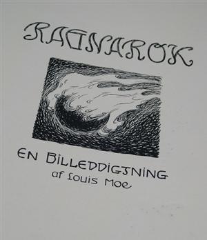 Ragnarok - en Billeddigtning by Louis Moe | Goodreads