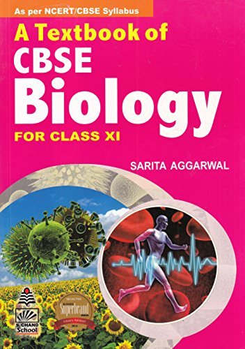 A Textbook CBSE Biology for Class 11: As Per NCERT/CBSE Syllabus by ...