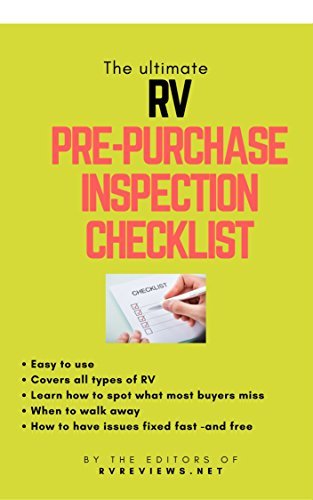The Ultimate RV Pre-Purchase Inspection Checklist : How To Inspect Your ...