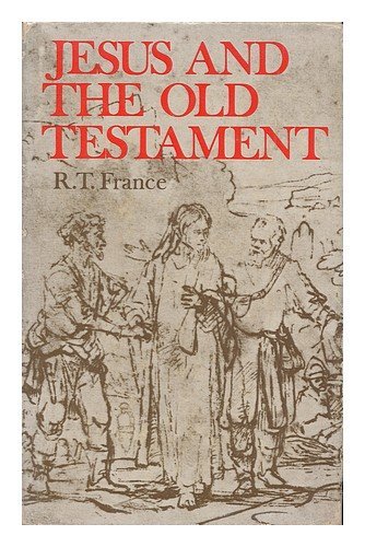 Jesus and the Old Testament: His Application of Old Testament Passages ...