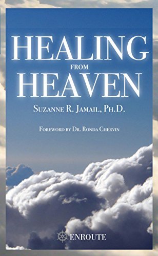 Healing from Heaven by Suzanne R. Jamail | Goodreads