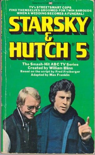 Starsky & Hutch (Terror on the Docks) by Max Franklin | Goodreads