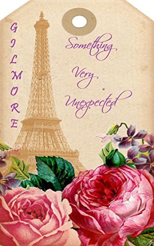 Something Very Unexpected: Book One of the Rousseau Romance Trilogy by ...