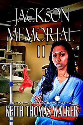 Jackson Memorial 2 by Keith Thomas Walker | Goodreads