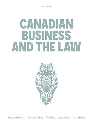 Canadian Business And The Law by Philip King Dorothy Duplessis Shannon ...