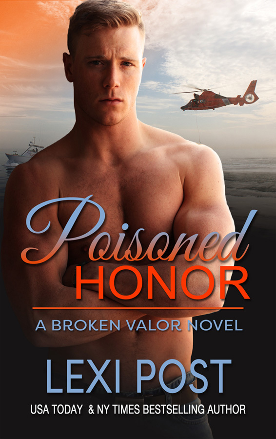 Poisoned Honor (Broken Valor #2) by Lexi Post | Goodreads