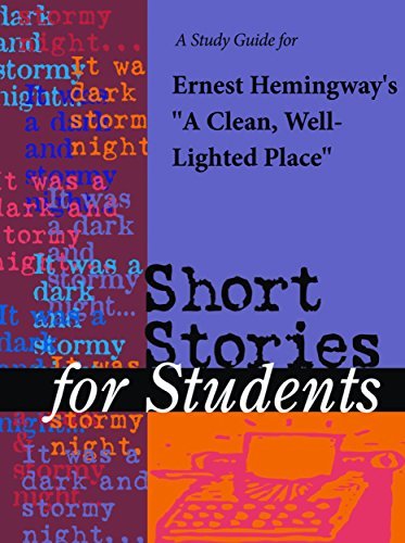 A Study Guide for Ernest Hemingway's "A Clean, Well-Lighted Place" by ...