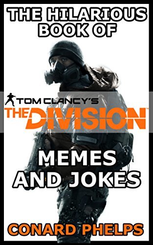 The Hilarious Book Of Tom Clancy Memes And Jokes by Conard Phelps ...