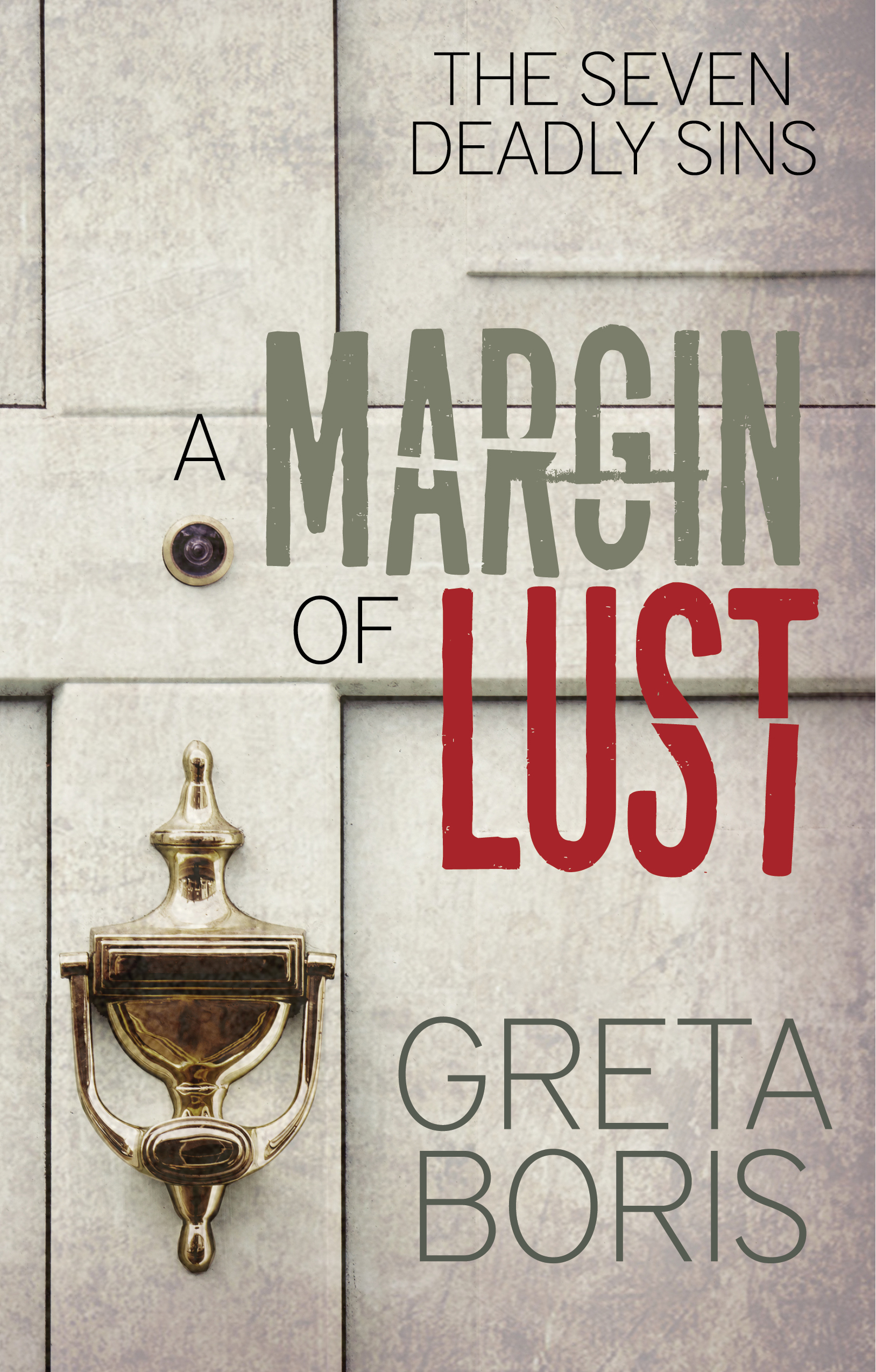 A Margin of Lust (The Seven Deadly Sins, #1) by Greta Boris | Goodreads
