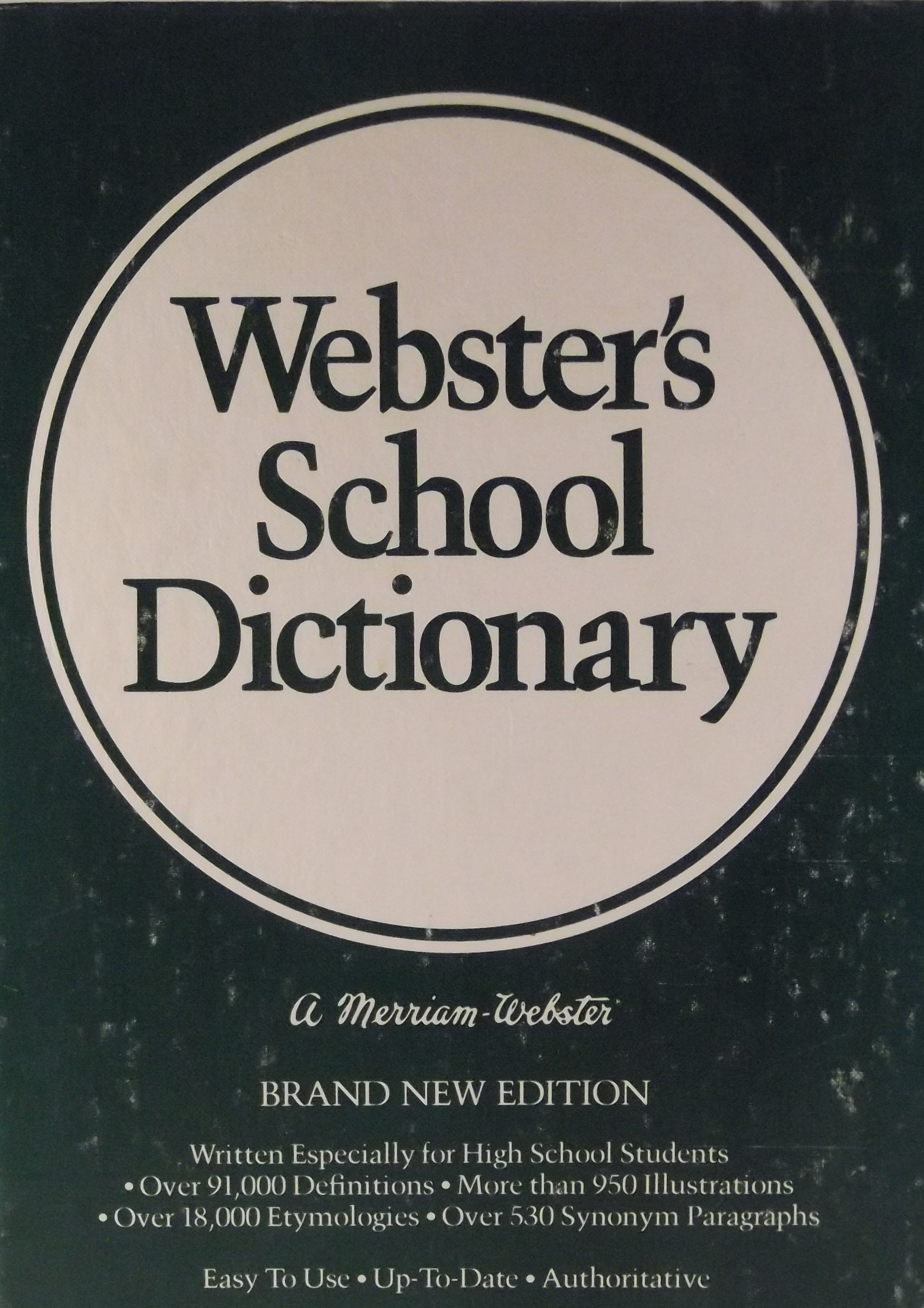 Webster's School Dictionary by Merriam-Webster | Goodreads