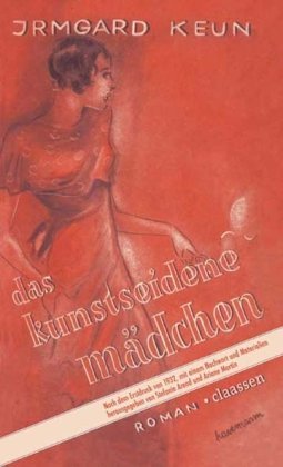Das Kunstseidene Mädchen by Irmgard Keun | Goodreads
