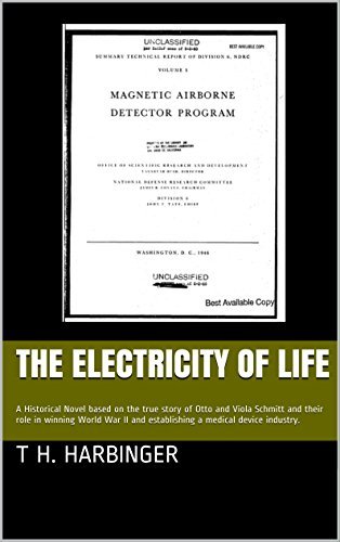 The Electricity of Life: A Historical Novel based on the true story of ...