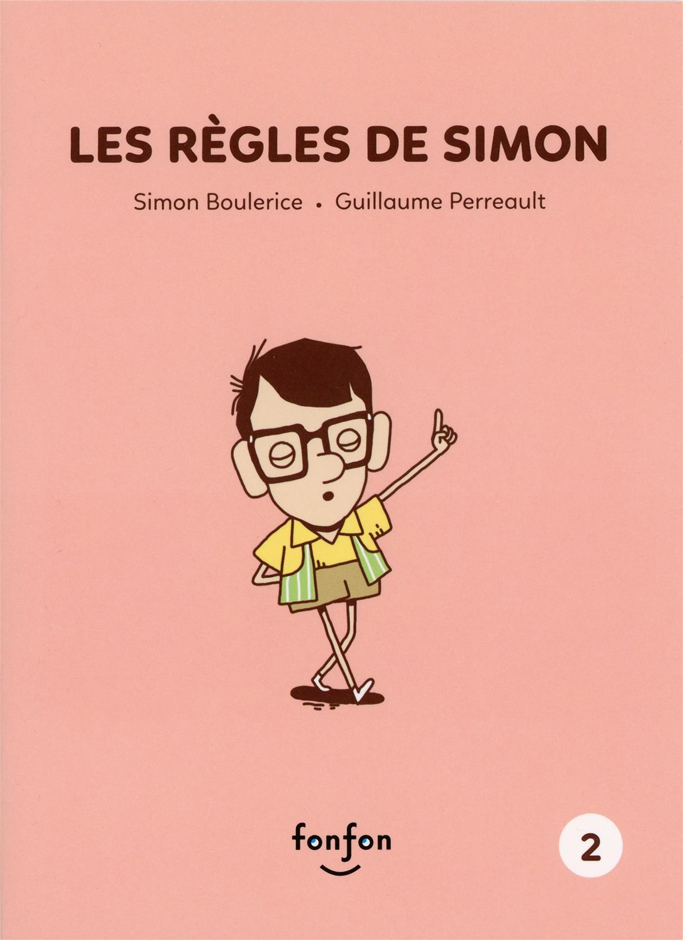 Les règles de Simon (Histoires de lire, #2) by Simon Boulerice | Goodreads