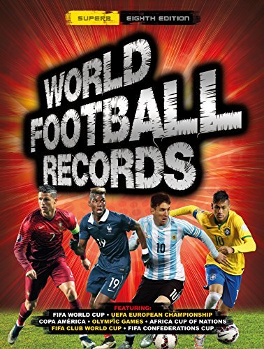 World Football Records 2017 by Radnedge | Goodreads